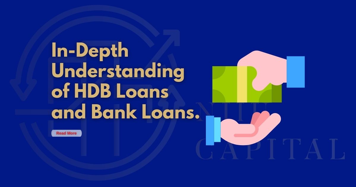 In-Depth Understanding of HDB Loans and Bank Loans | Niiu Capital