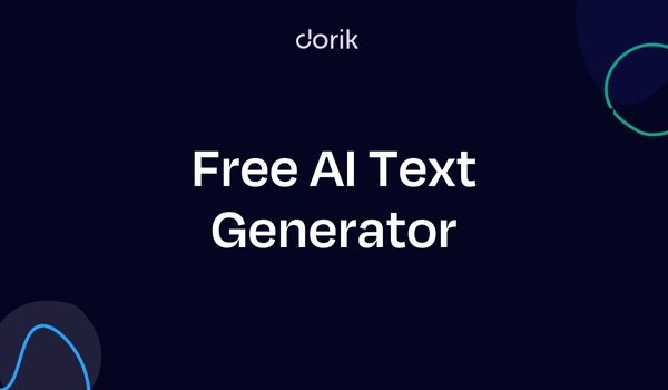 Free AI Text Generator | Dorik AI